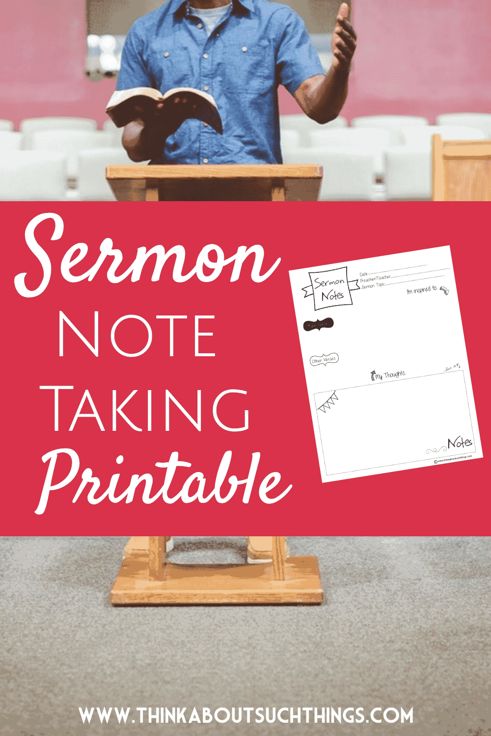 Free Sermon Notes Template For Church (Printable) | Think About Such Things