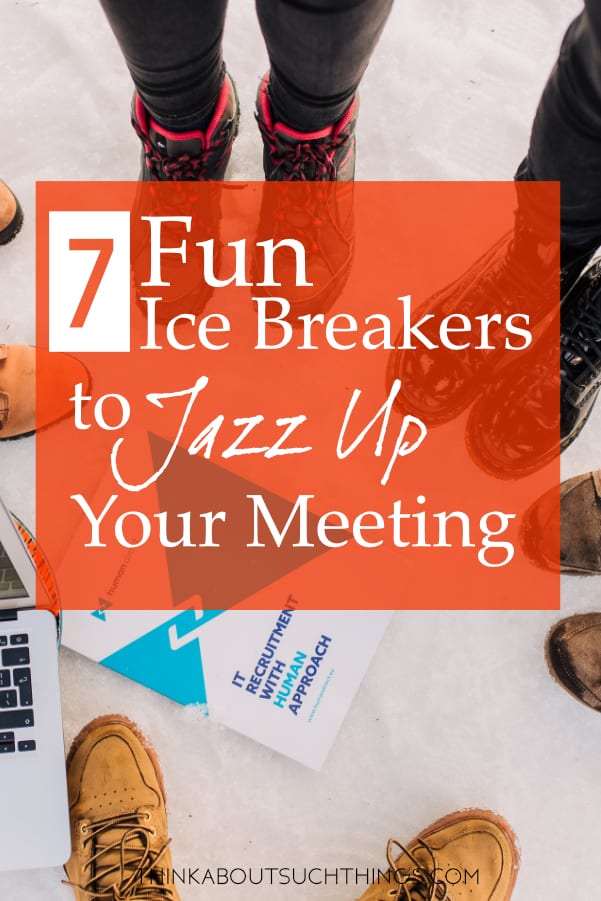7 Fun Easy Ice Breakers To Jazz Up Your Event Think About Such Things
