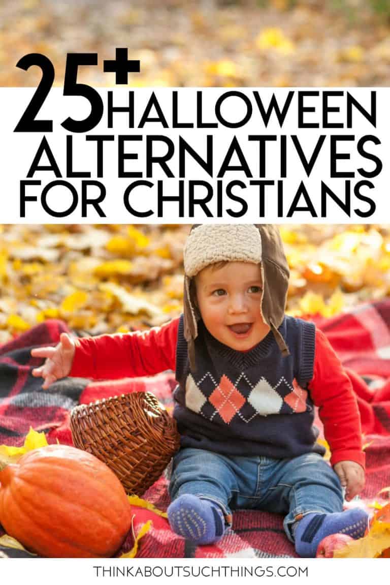 25+ Super Fun Halloween Alternatives For Christians | Think About Such ...