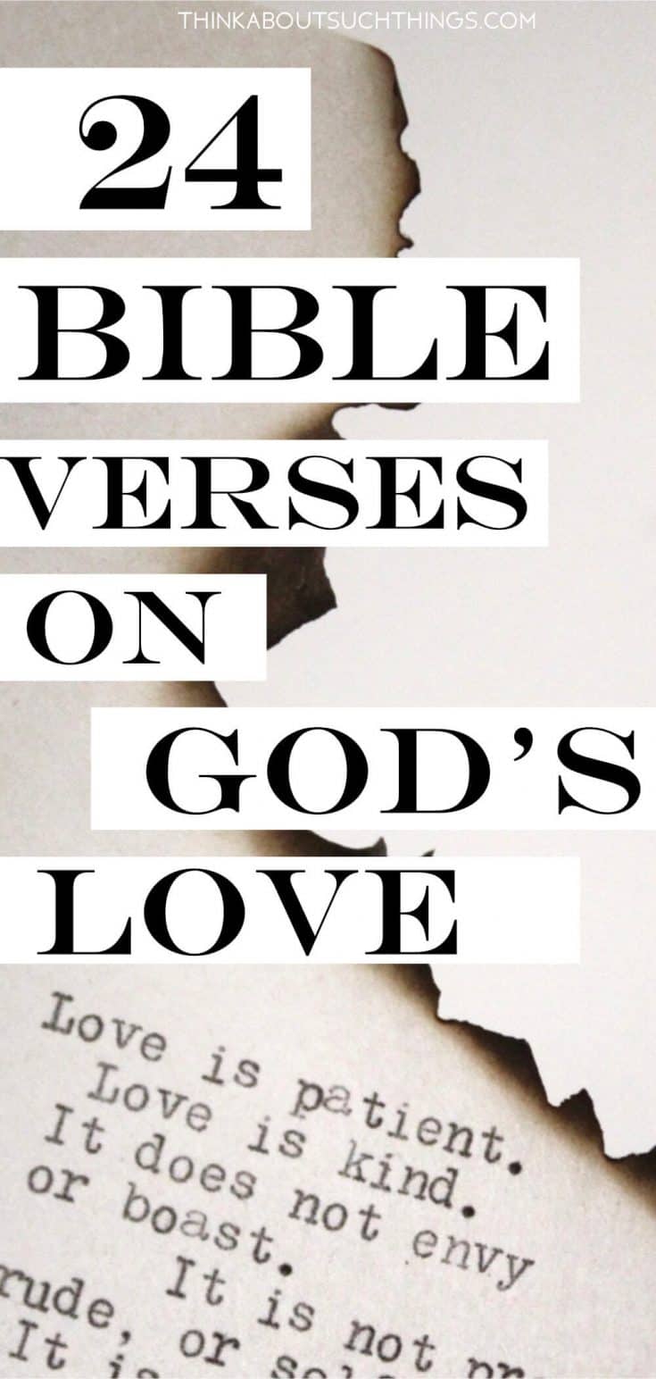 24 Bible Verses About God's Love To Build Your Faith | Think About Such ...