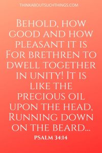 21 Powerful Bible Verses About Unity | Think About Such Things