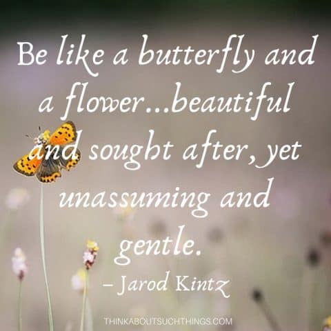 37 Inspirational Butterfly Quotes To Lift Up Your Day | Think About ...