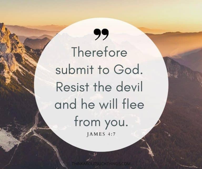 37 Inspirational Bible Verses About Surrender | Think About Such Things