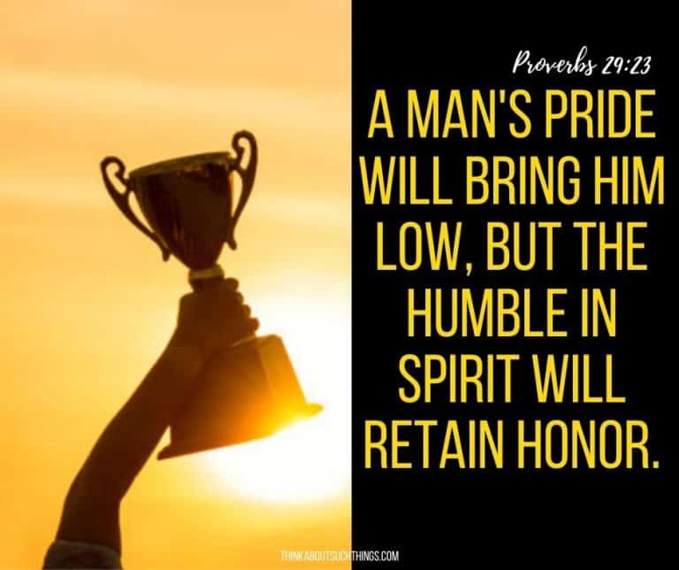 29 Important Bible Verses About Pride You Should Know About | Think About Such Things