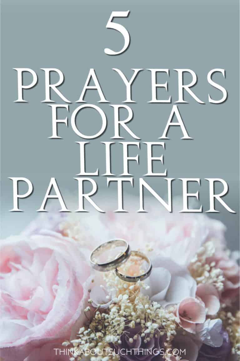 5 Inspirational Prayers For A Life Partner | Think About Such Things