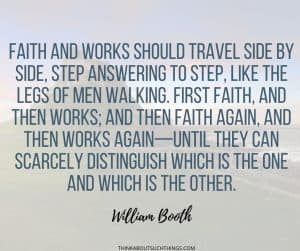 19 Inspirational William Booth Quotes To Build Your Faith | Think About ...