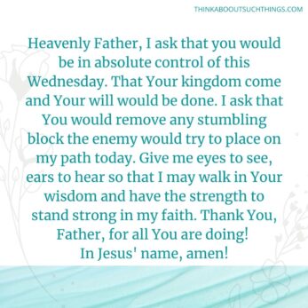 Wednesday Prayer: Powerful Prayers To Declare And Share [With Images ...