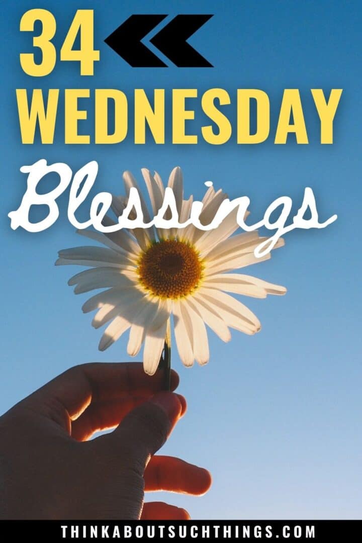 34 Wednesday Blessings To Share And Pray [With Images] | Think About ...