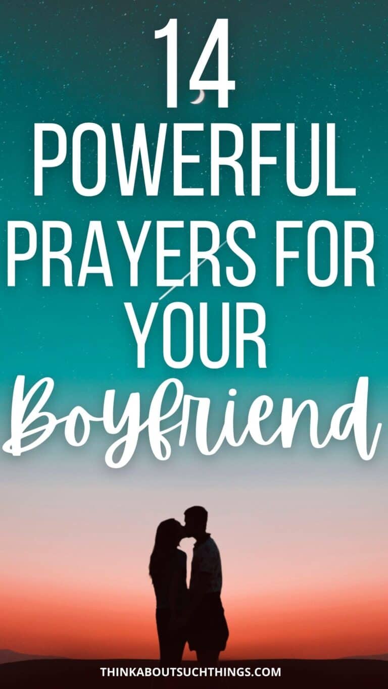 14 Powerful Prayers For Boyfriend That Will Strengthen Him | Think ...