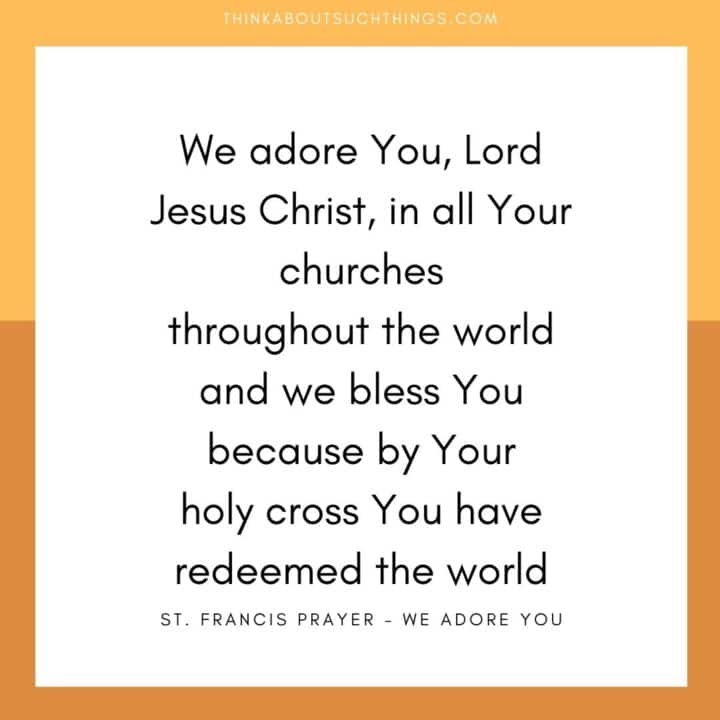 9 Beautiful St. Francis Of Assisi Prayers | Think About Such Things