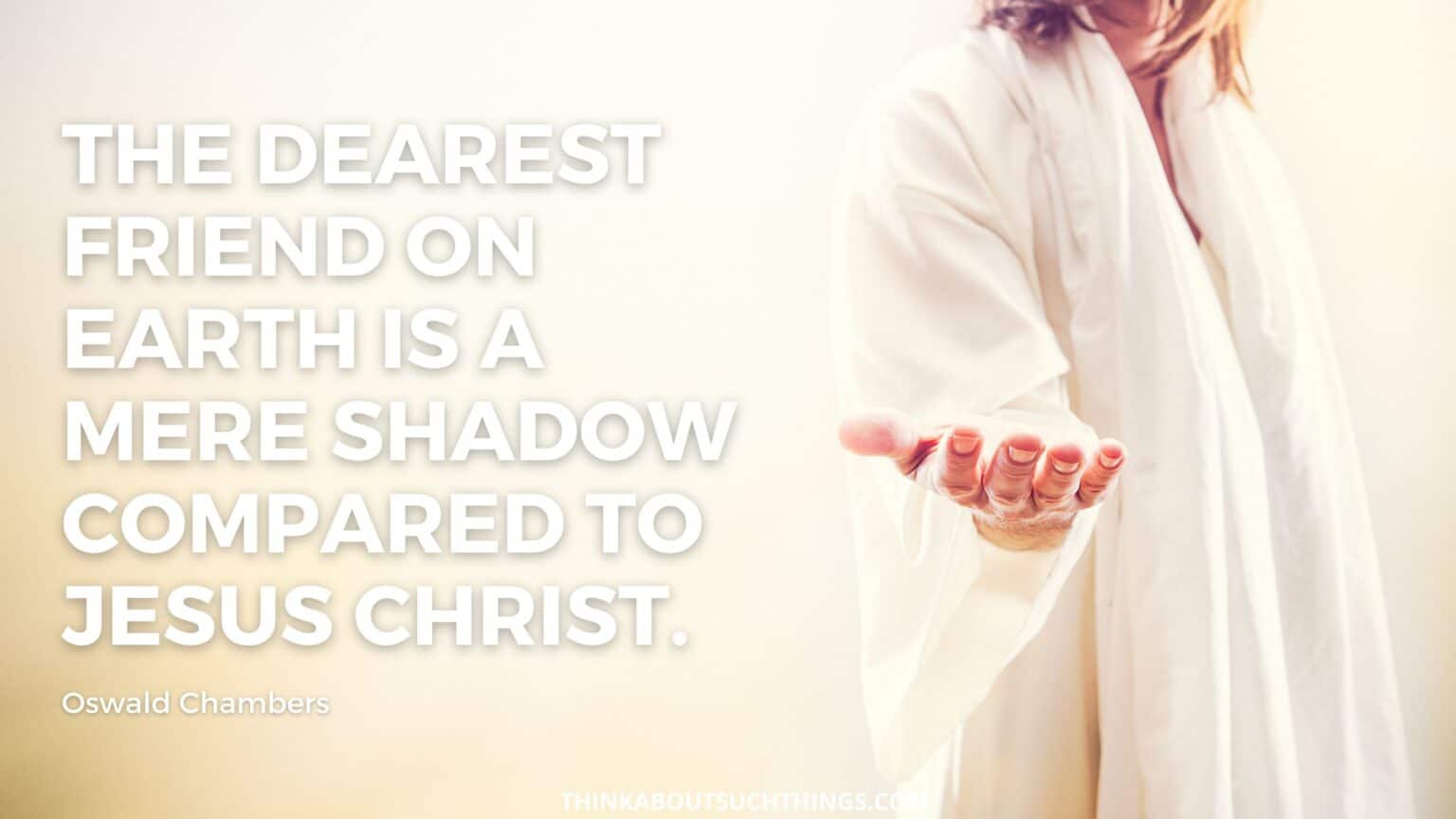 45 Christian Friendship Quotes That Will Bless You | Think About Such ...