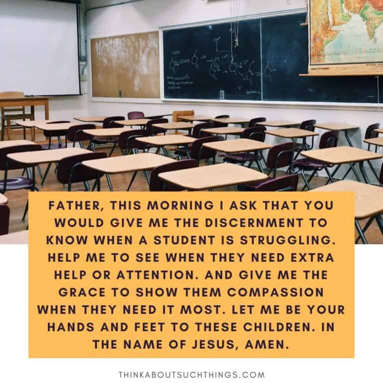 7 Powerful Teacher's Prayers Before Class | Think About Such Things