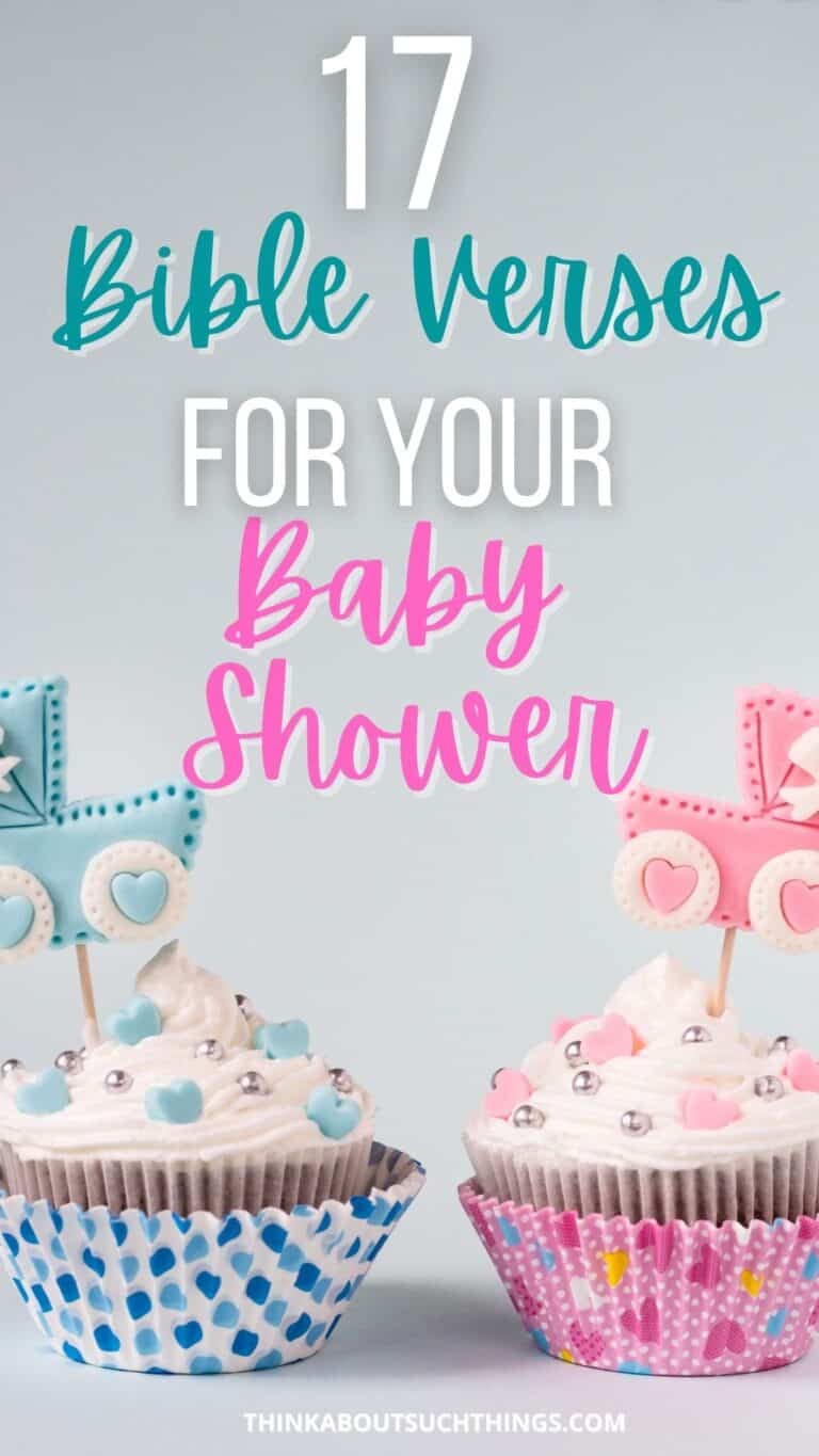 17 Wonderful Bible Verses For Baby Shower {Great For Cards} | Think About Such Things