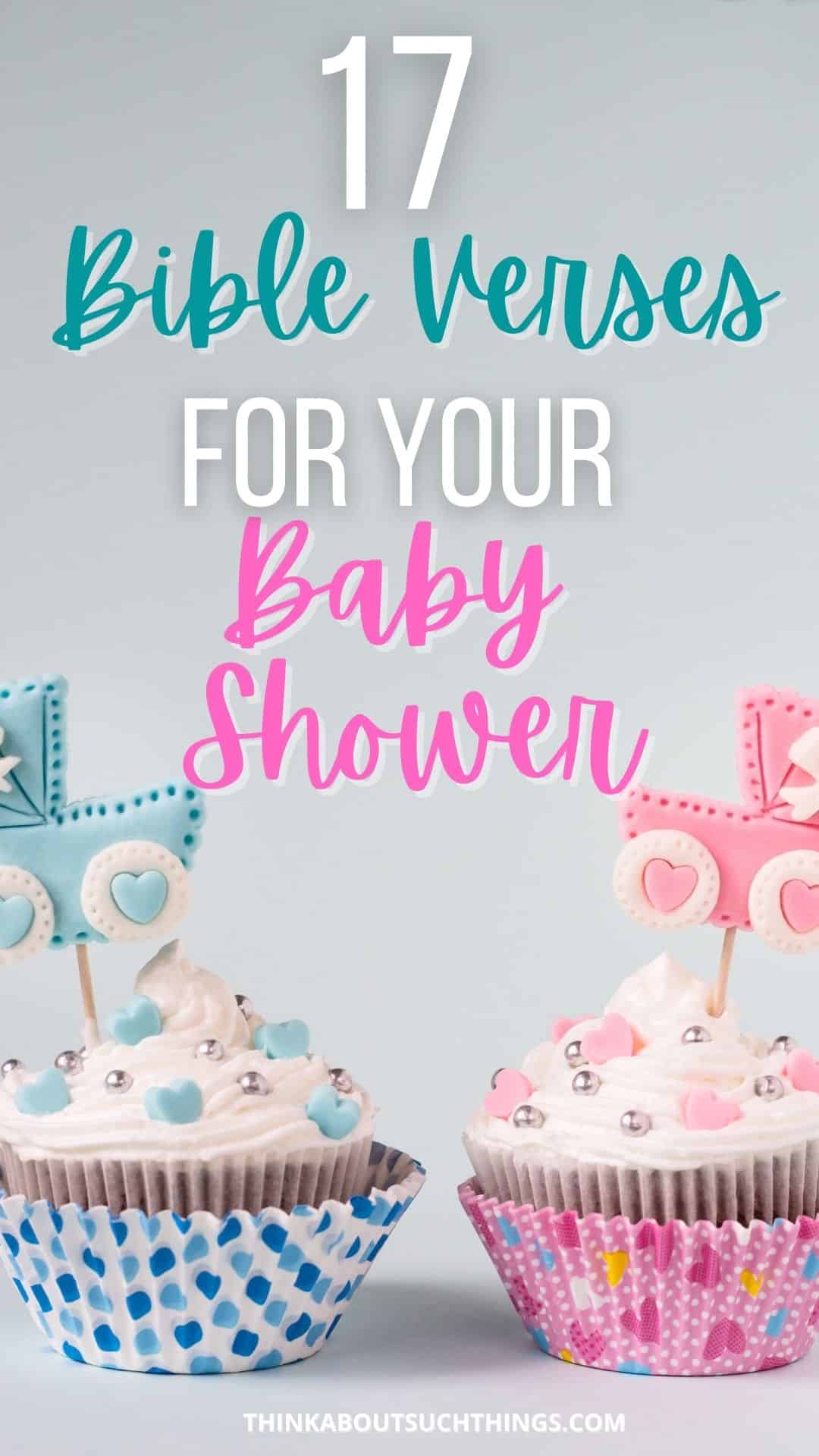 17 Wonderful Bible Verses For Baby Shower {Great For Cards} | Think ...