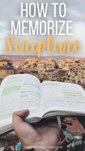 How To Memorize Scripture: 8 Helpful Tactics | Think About Such Things