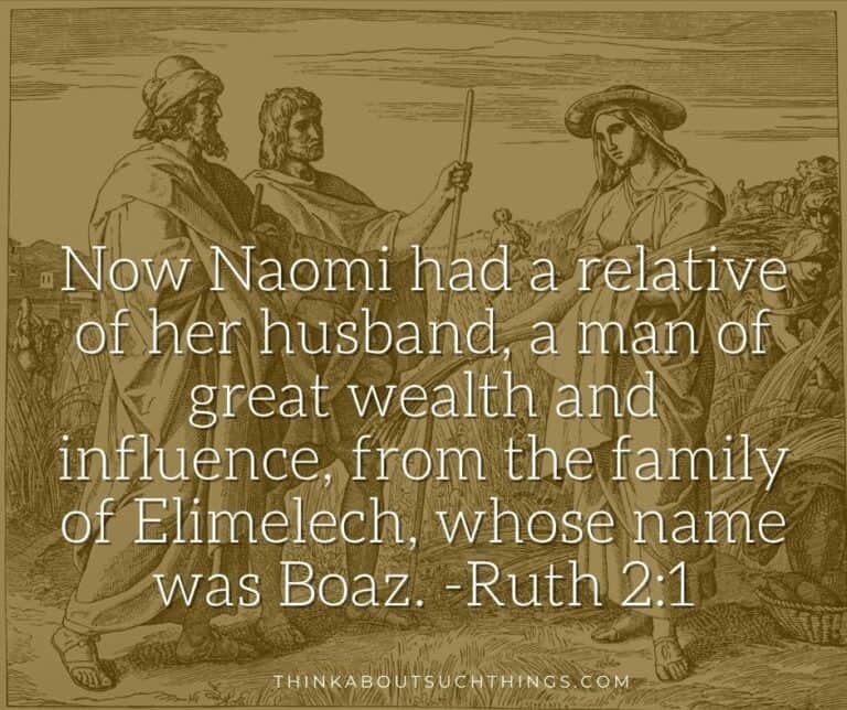 Discover 5 Powerful Characteristics Of Boaz In The Bible | Think About ...
