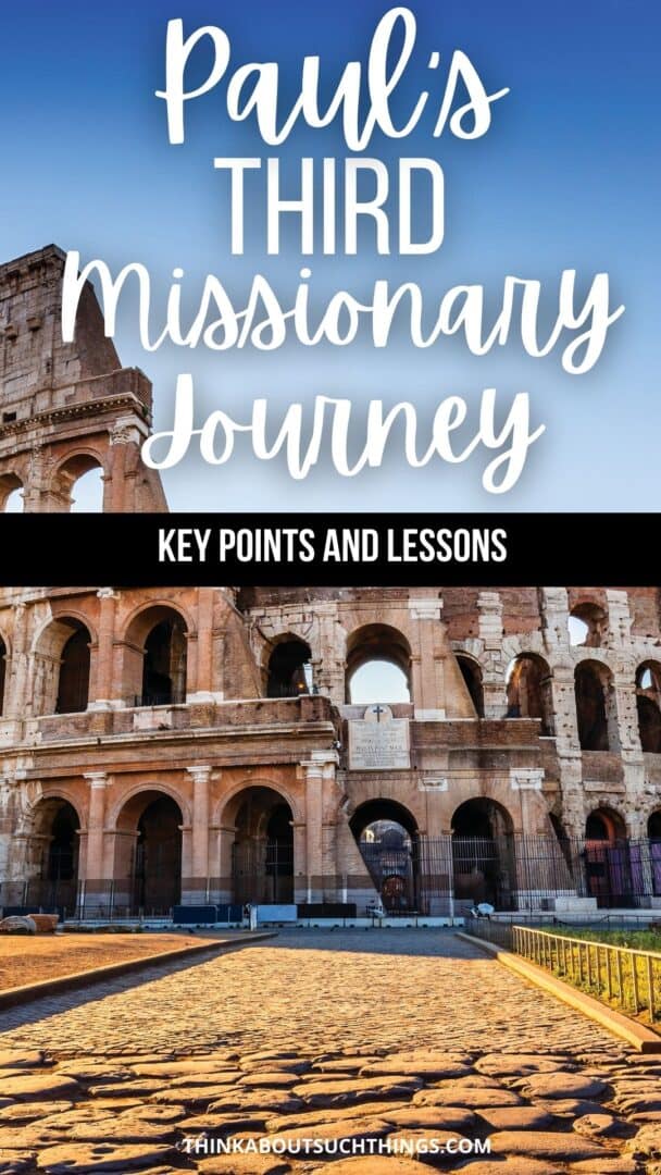 Paul’s Third Missionary Journey: Key Points, Map, And Lessons | Think ...