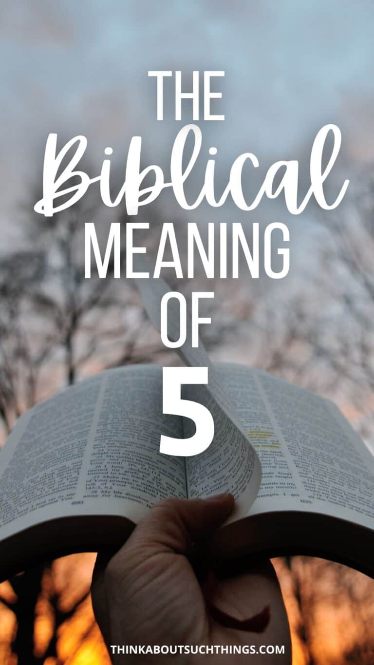 The Biblical Meaning Of The Number 5 | Think About Such Things