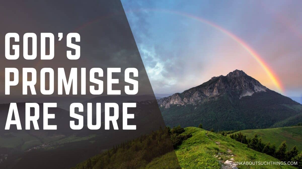 God's Promises Are Yes, And Amen: A Look At 2 Corinthians 1:20 | Think ...