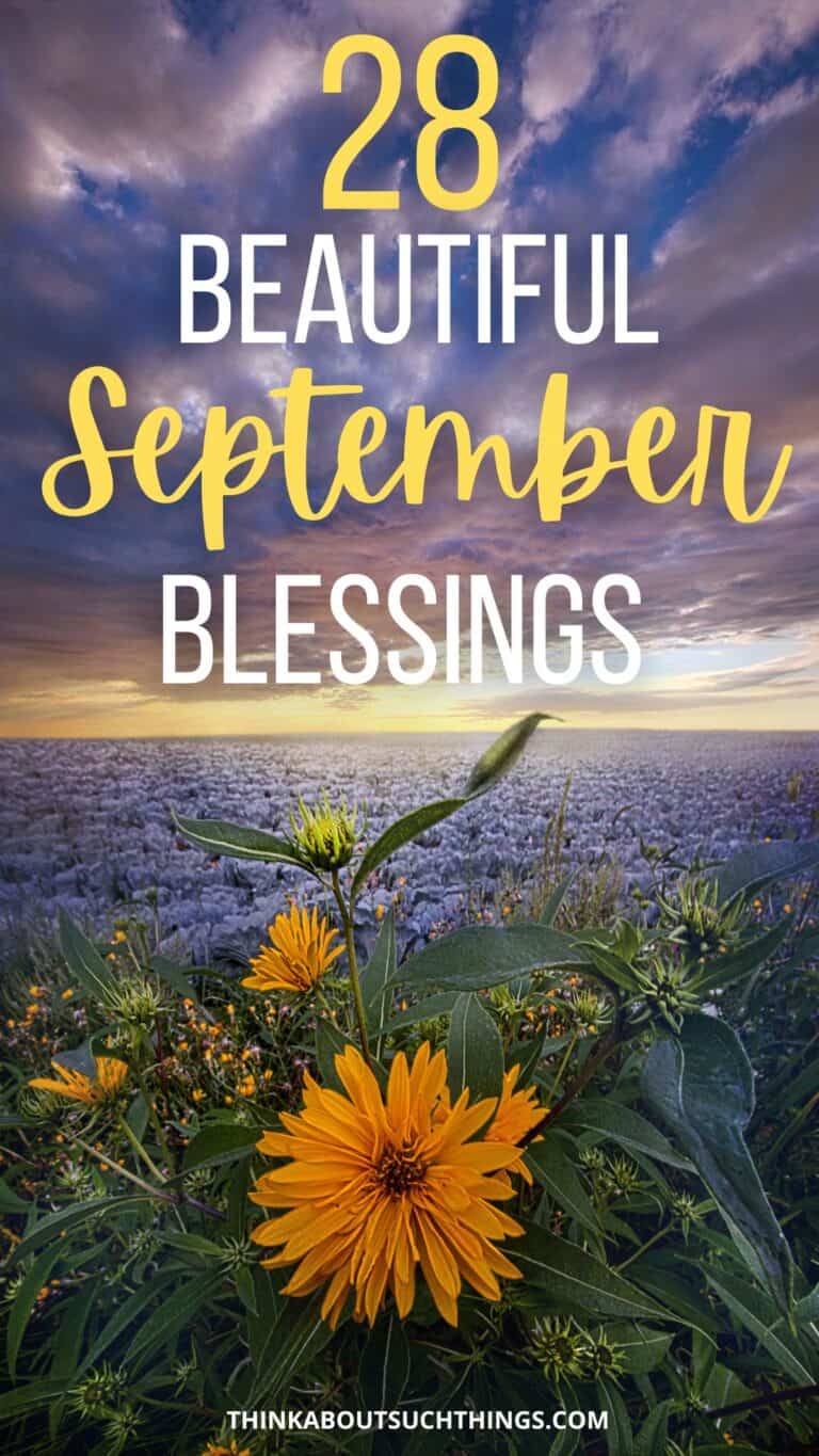 28 Beautiful September Blessings: Images & Quotes | Think About Such Things