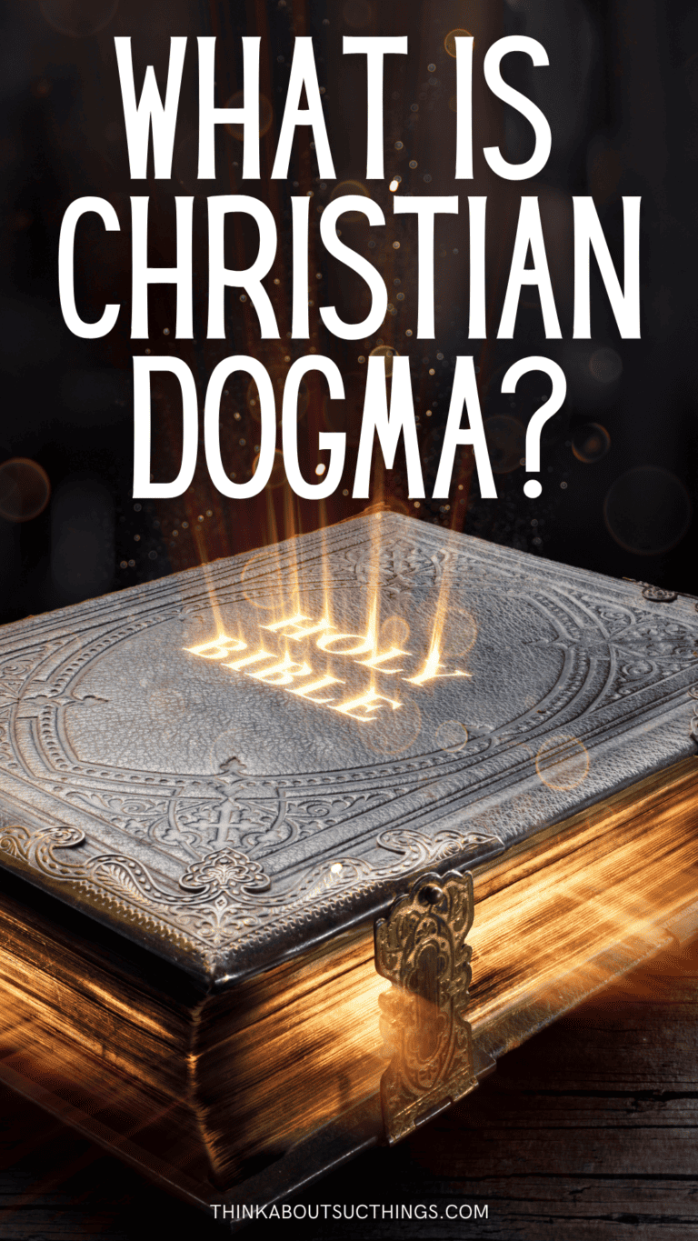 A Closer Look At Christian Dogma: What It Is & How It Differs From ...