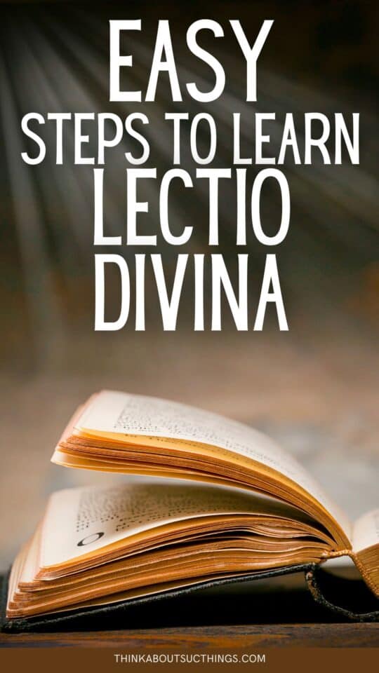 Simple Lectio Divina Steps That Will Help You Meditate On God’s Word ...