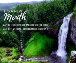 30 New Month Blessings Plus Images | Think About Such Things
