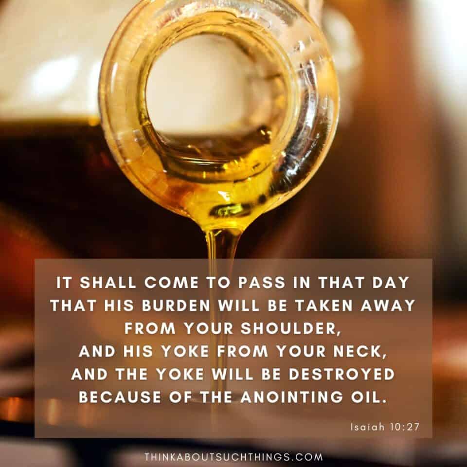 The Anointing Breaks The Yoke: A Look Into Isaiah 10:27 | Think About Such Things