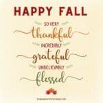 50 Amazing Fall Blessings Plus Images To Share This Autumn | Think ...