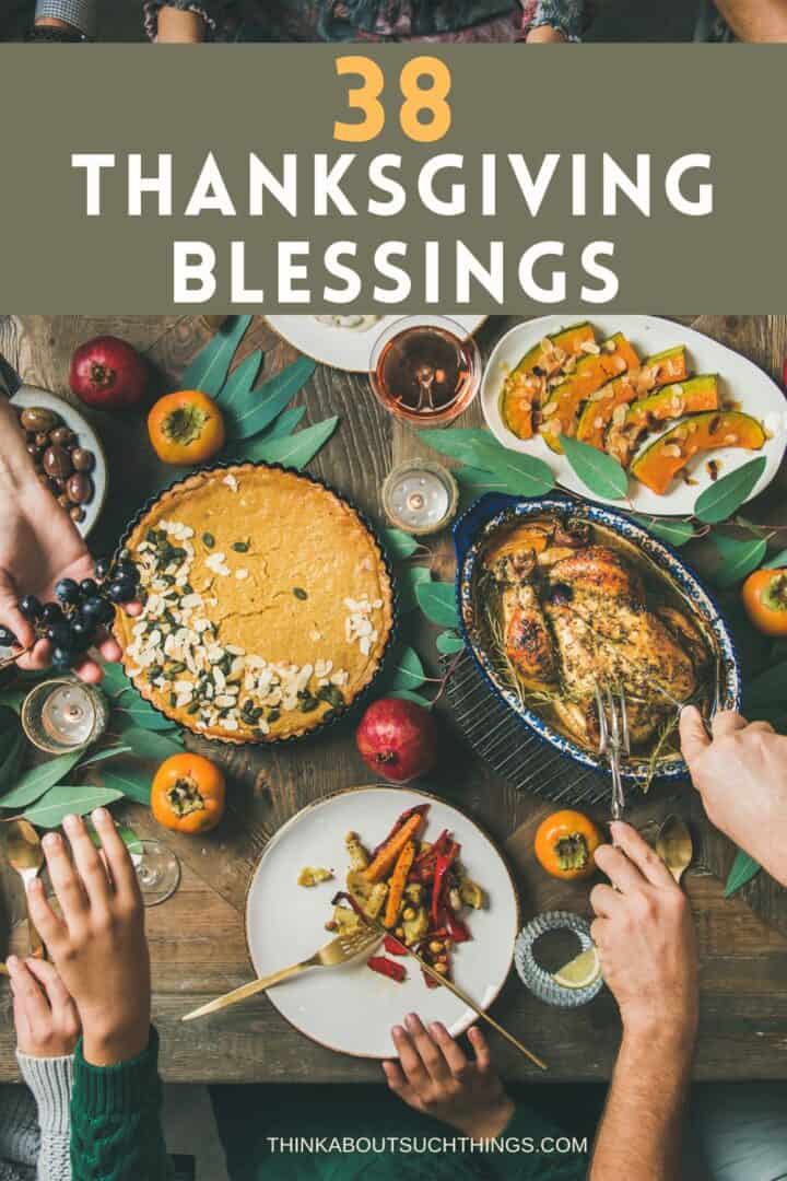 38 Beautiful Thanksgiving Blessings And Images To Share | Think About ...