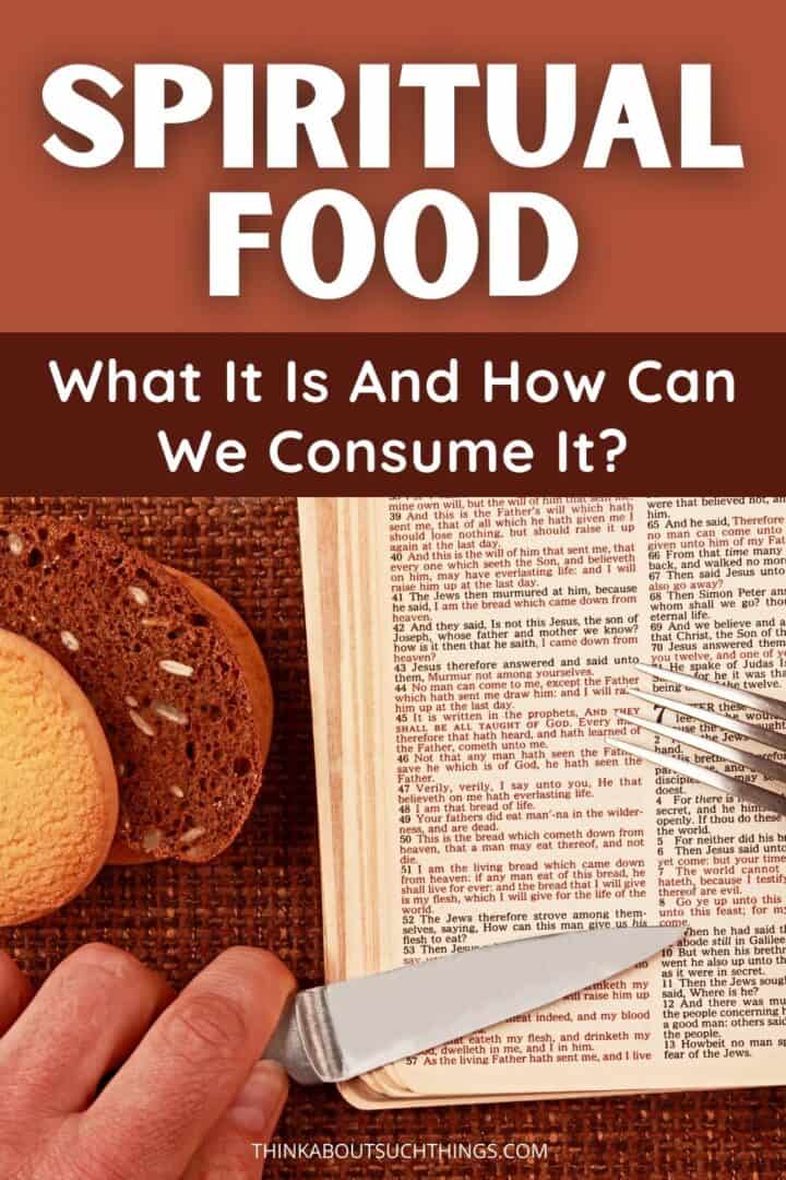Spiritual Food: What It Is And How Can We Consume It? | Think About ...