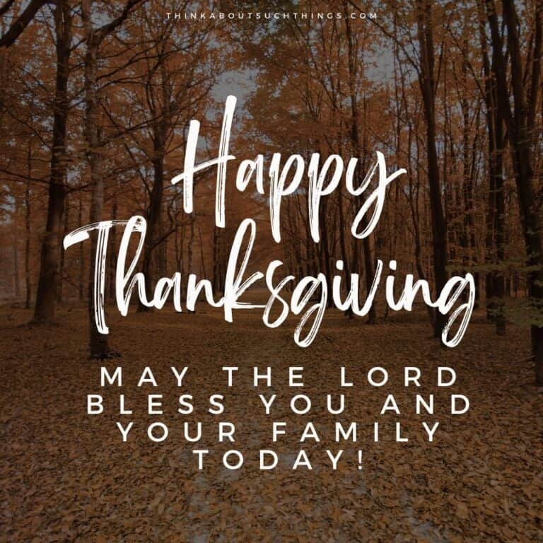 38 Beautiful Thanksgiving Blessings And Images To Share | Think About Such Things
