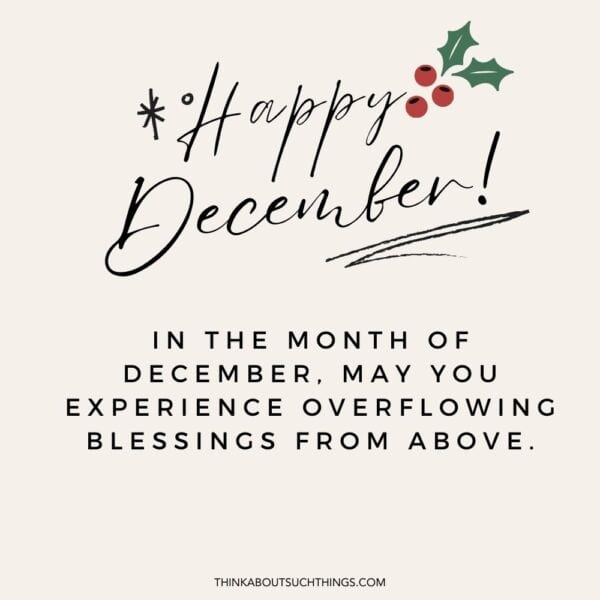 34 Beautiful December Blessings To Share During The Holidays | Think ...