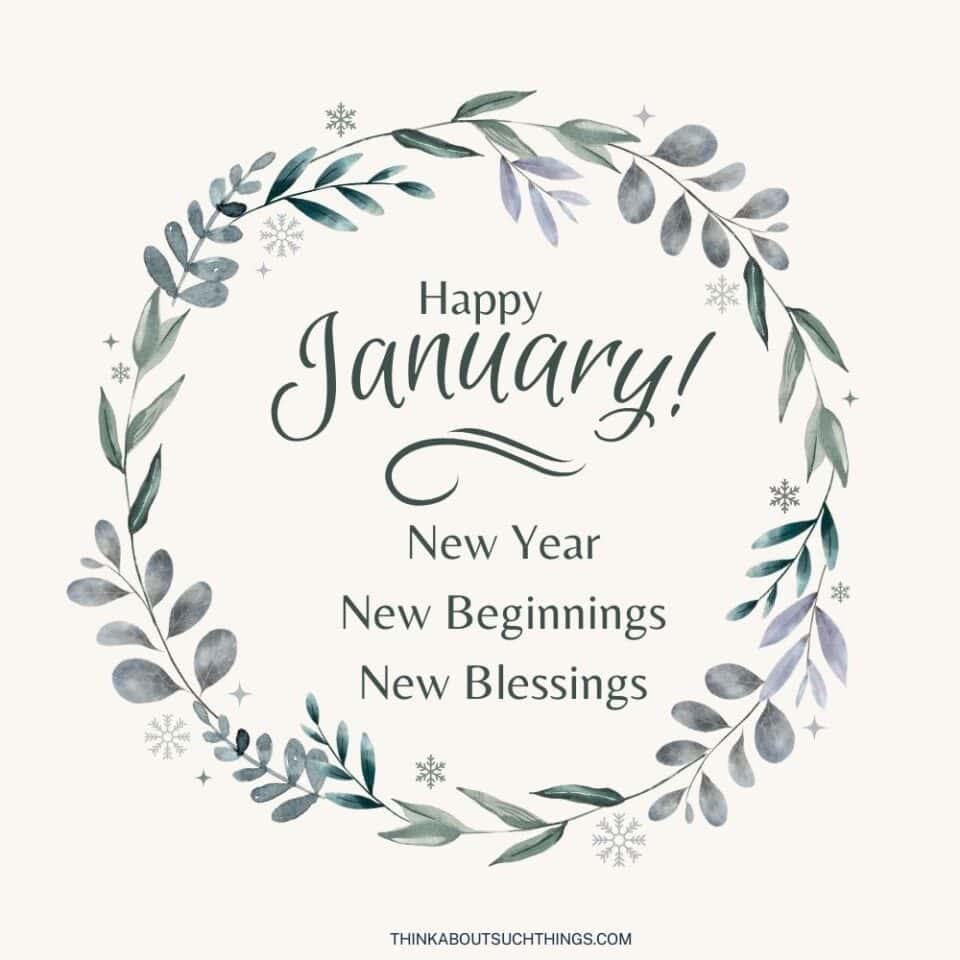 25 January Blessings To Share In The New Year 2024 | Think About Such ...