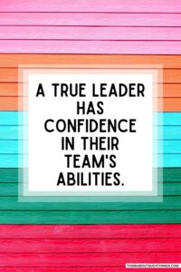 Lead With Confidence: 50 Short Inspirational Quotes For Leaders | Think ...