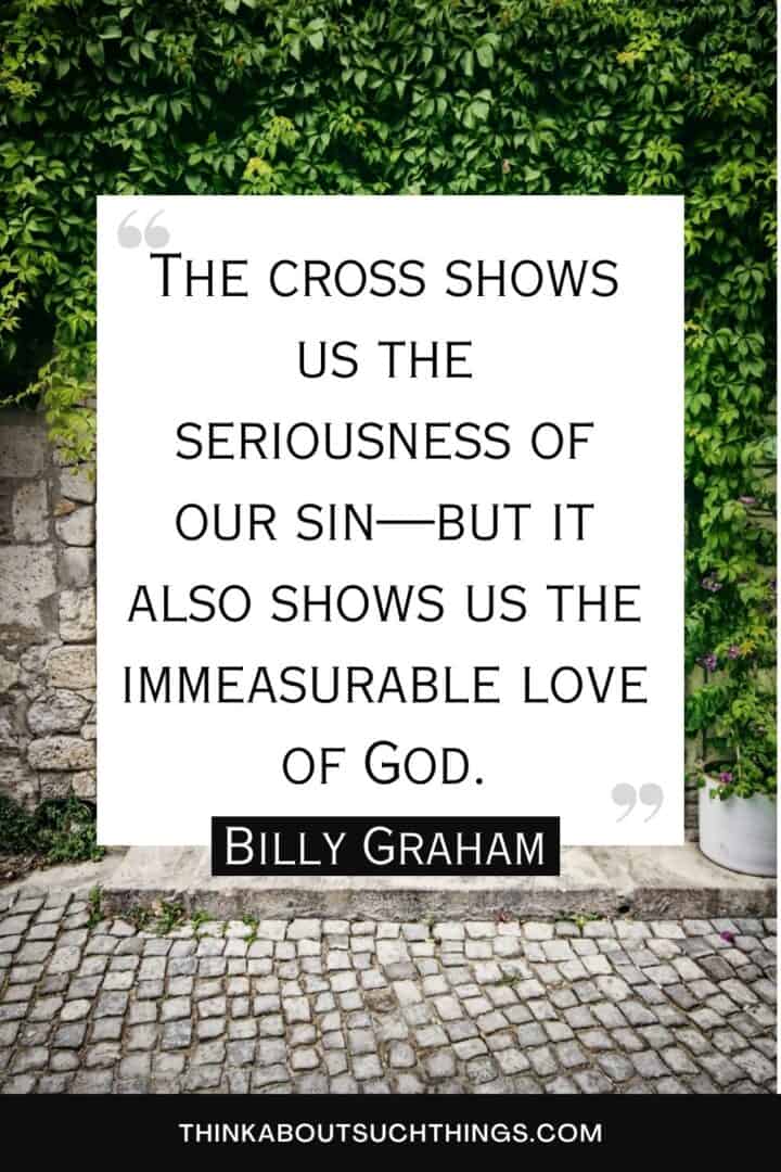 Grace In Words: 30 Powerful Billy Graham Quotes | Think About Such Things