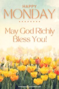 42 Monday Blessings: Beautiful Blessings To Share And Pray [With Images ...