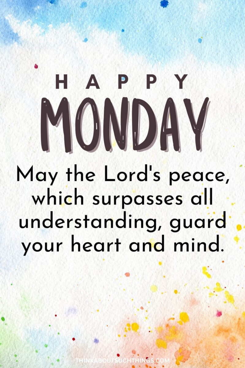 42 Monday Blessings: Beautiful Blessings To Share And Pray [With Images ...