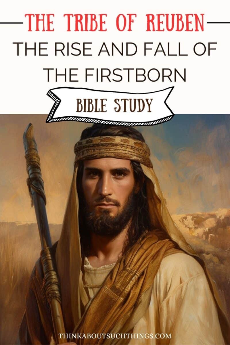 The Tribe Of Reuben: The Rise And Fall Of The Firstborn | Think About ...