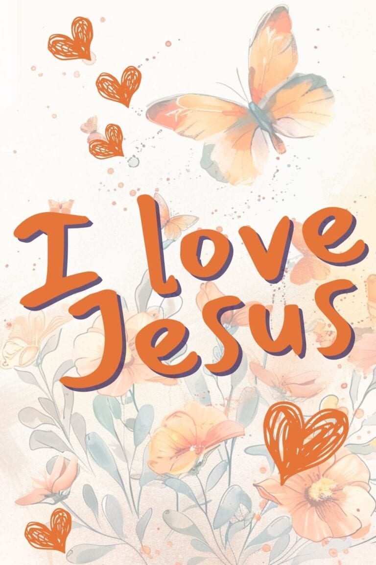 20 Free "I Love Jesus" Images | Think About Such Things