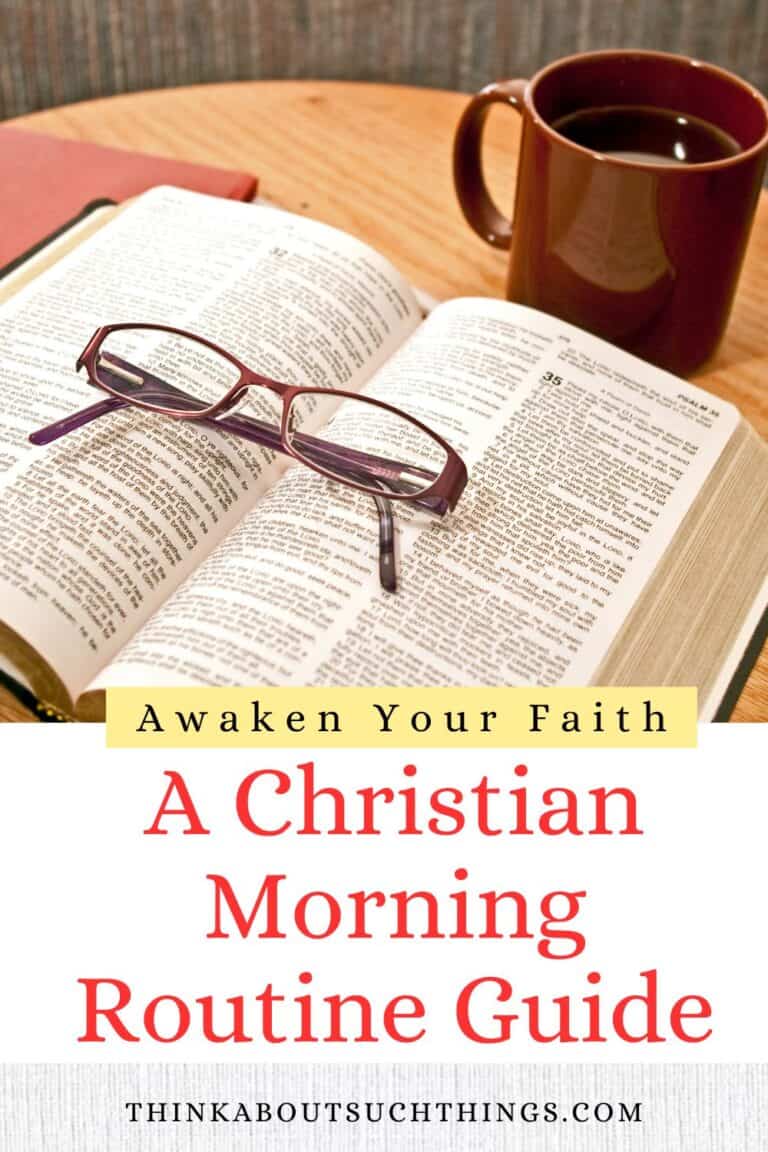 Awaken Your Faith: A Christian Morning Routine Guide | Think About Such ...