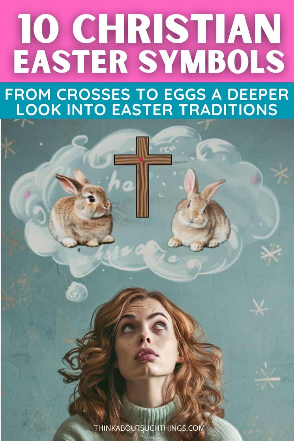 From Crosses To Eggs: 10 Fascinating Christian Easter Symbols | Think ...