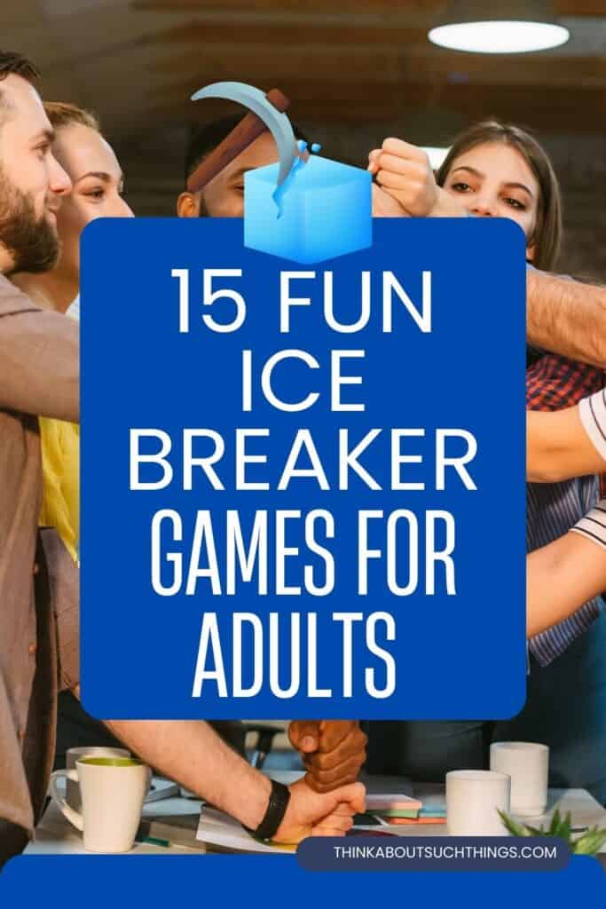 15 Simple Icebreaker Games For Adults To Connect Your Team Think 15 Simple Icebreaker Games For Adults To Connect Your Team Think