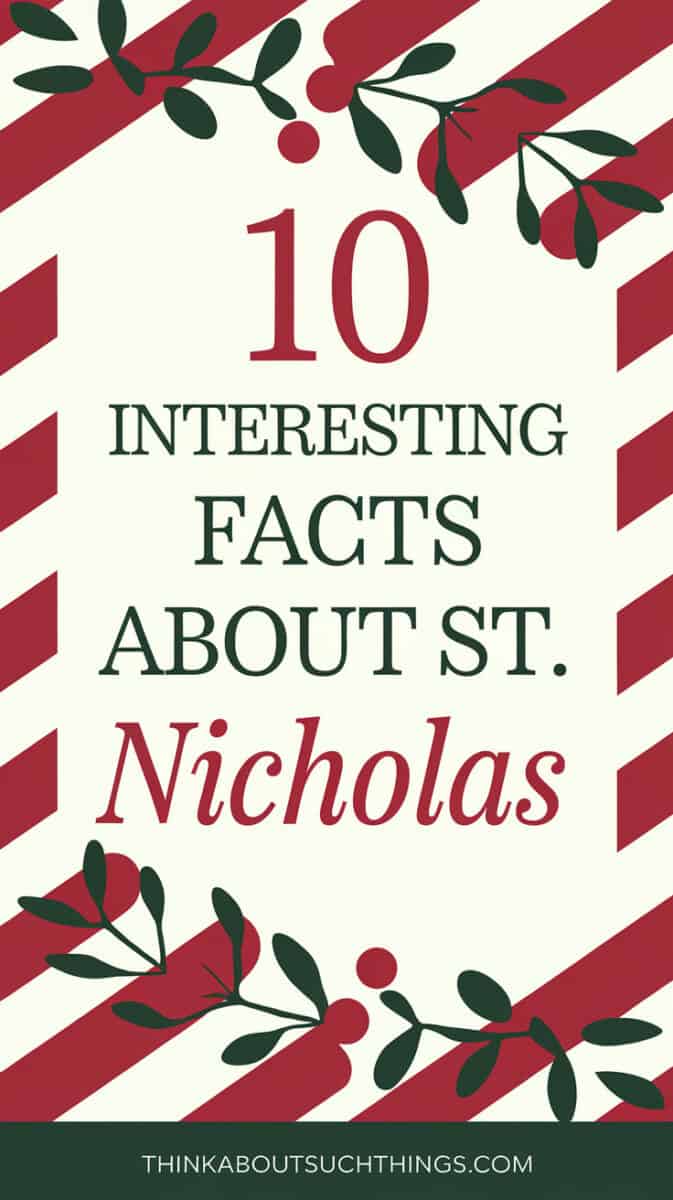 10 Interesting St. Nicholas Facts: Discover The True History Of Santa ...